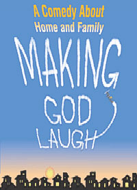 Making God Laugh Starts Sept. 7 at American Heartland – KC STUDIO